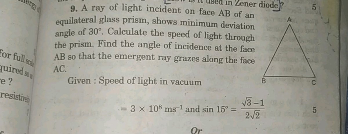A ray of light incident on face A B of an equilateral glass prism, shows