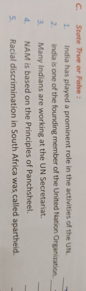 State True or False: India has played a prominent role in the activities..
