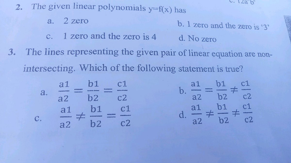 The given linear polynomials y = f ( x ) has a. 2 zero b. 1 zero and the