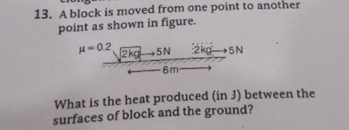 A block is moved from one point to another point as shown in figure. Wha..