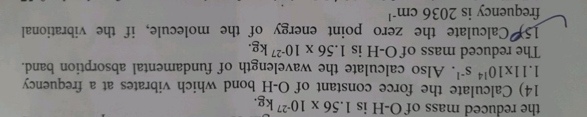 the reduced mass of \mathrm { O } - \mathrm { H } is 1.56 \times 10