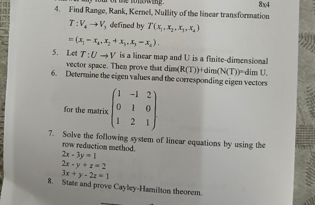 Here are a few questions related to linear algebra: Find Range, Rank, Ke..