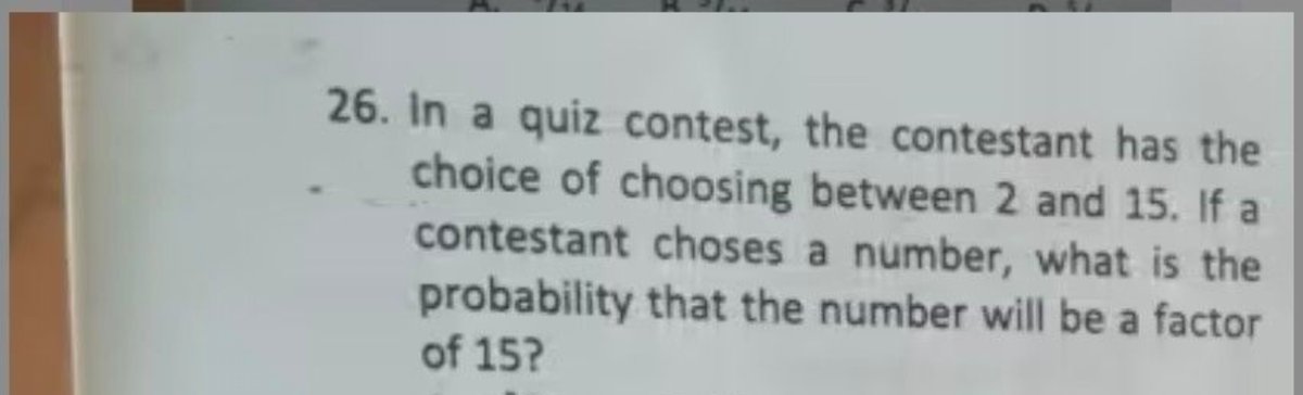 In a quiz contest, the contestant has the choice of choosing between 2 an..