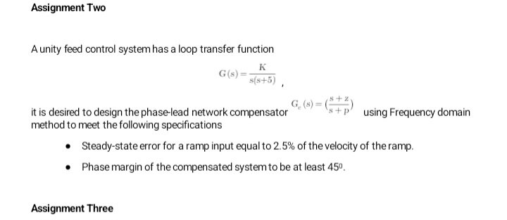 Assignment Two A unity feed control system has a loop transfer function