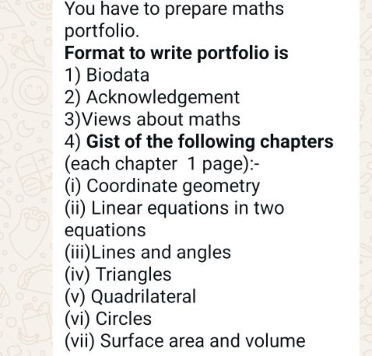 You have to prepare maths portfolio. Format to write portfolio is 1) Biod..