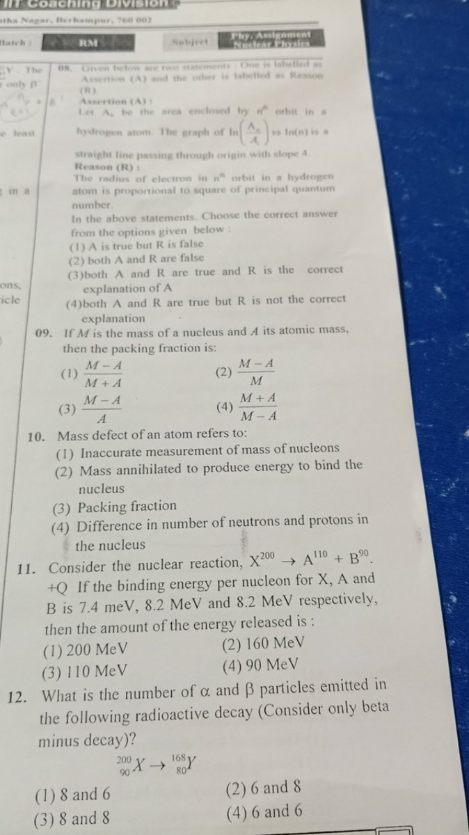 Here are multiple questions from a Physics assignment on Nuclear Physics:..