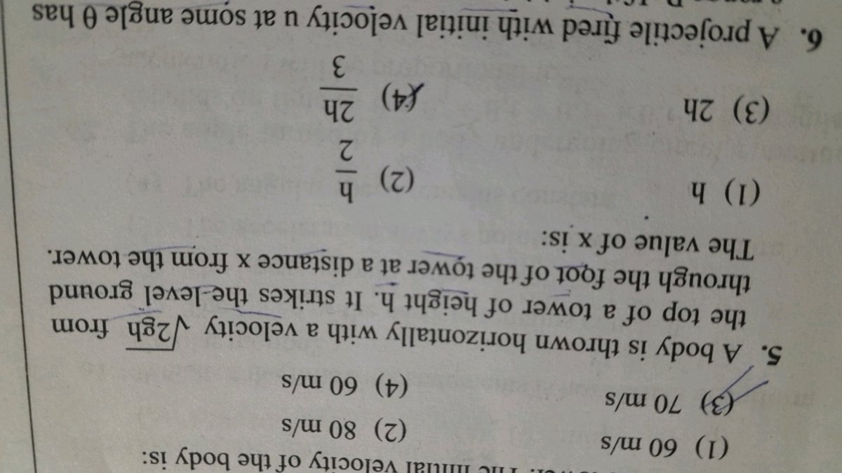 A body is thrown horizontally with a velocity \sqrt{2gh} from the top of