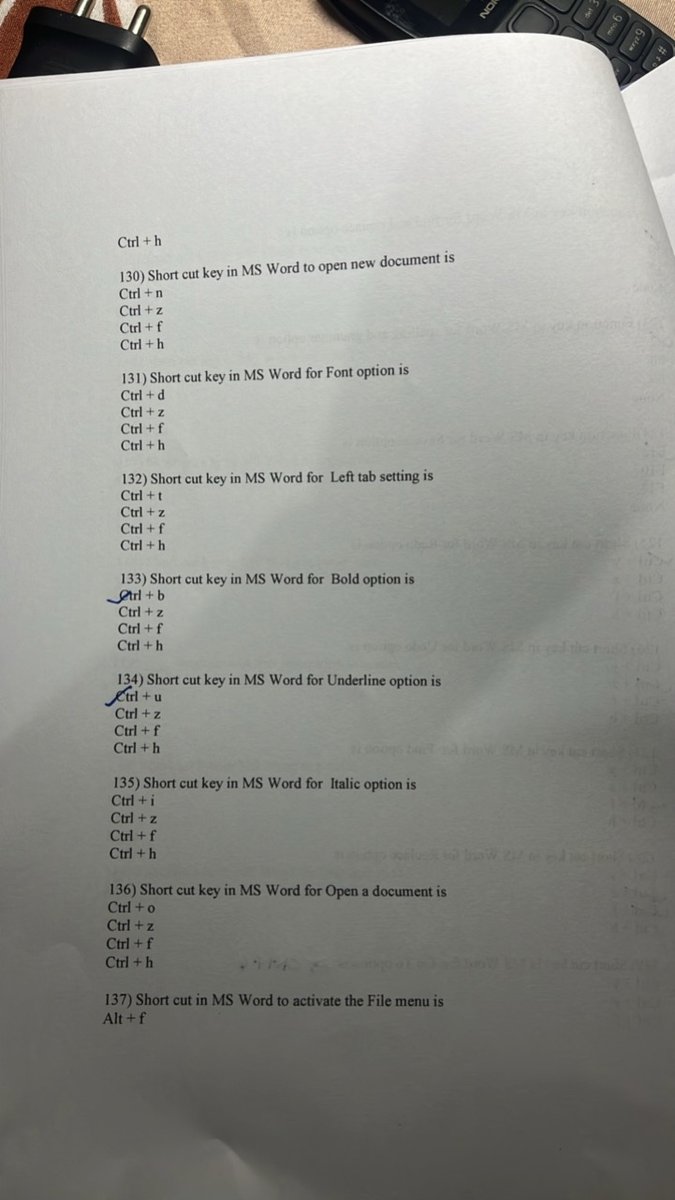 130) Short cut key in MS Word to open new document is Ctrl+n Ctrl+z Ctrl