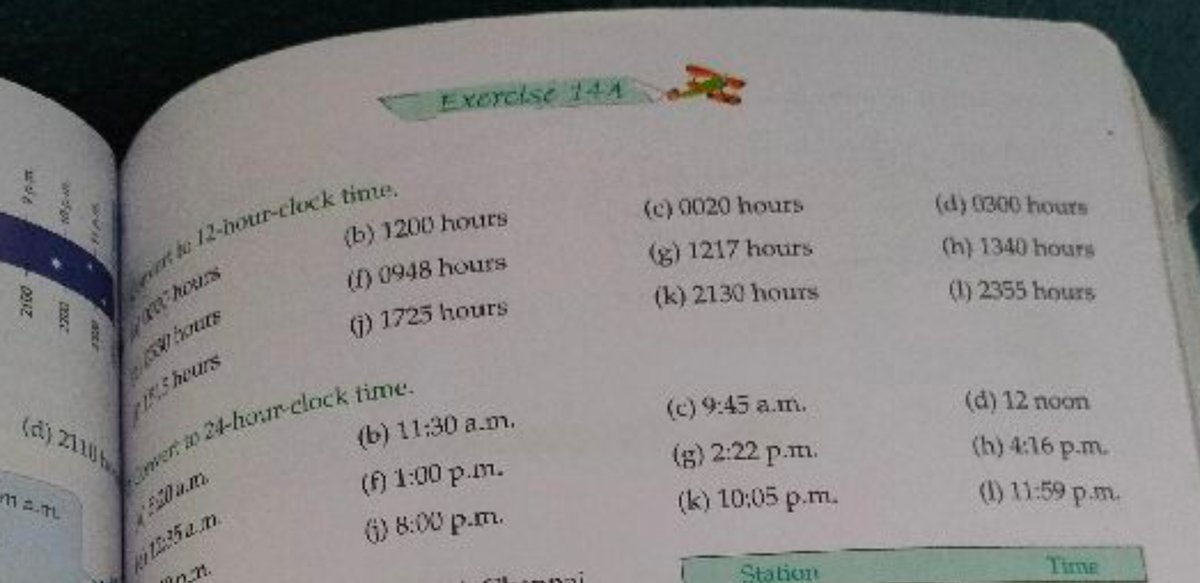 Convert to 12-hour-clock time. (b) 1200 hours (f) 0948 hours (j) 1725 hou..