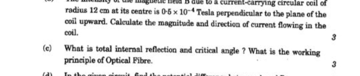radius 12 cm at its centre is 0.5 \times 10 ^ { - 4 } Tesla perpendicular..