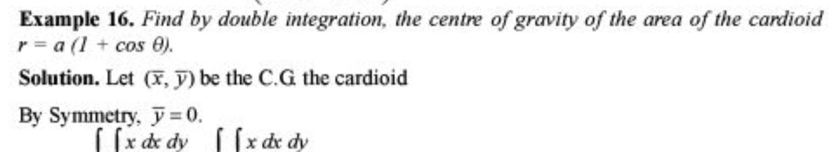 Example 16. Find by double integration, the centre of gravity of the area..
