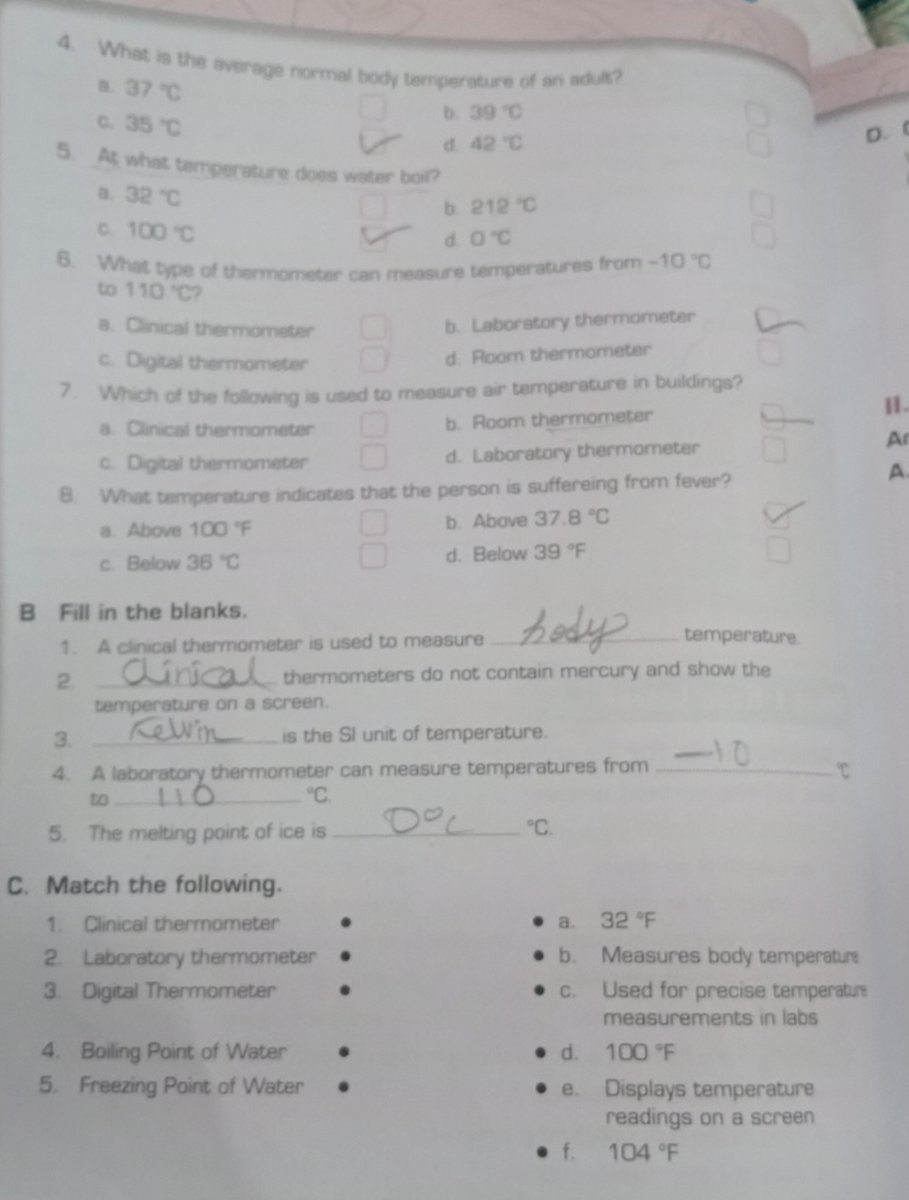 Here are multiple questions related to temperature and thermometers: A.