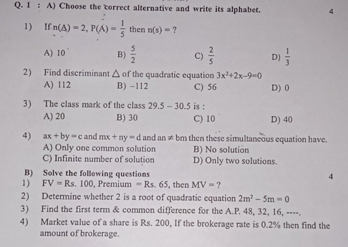 Q. 1 : A) Choose the correct alternative and write its alphabet. 1) If n..