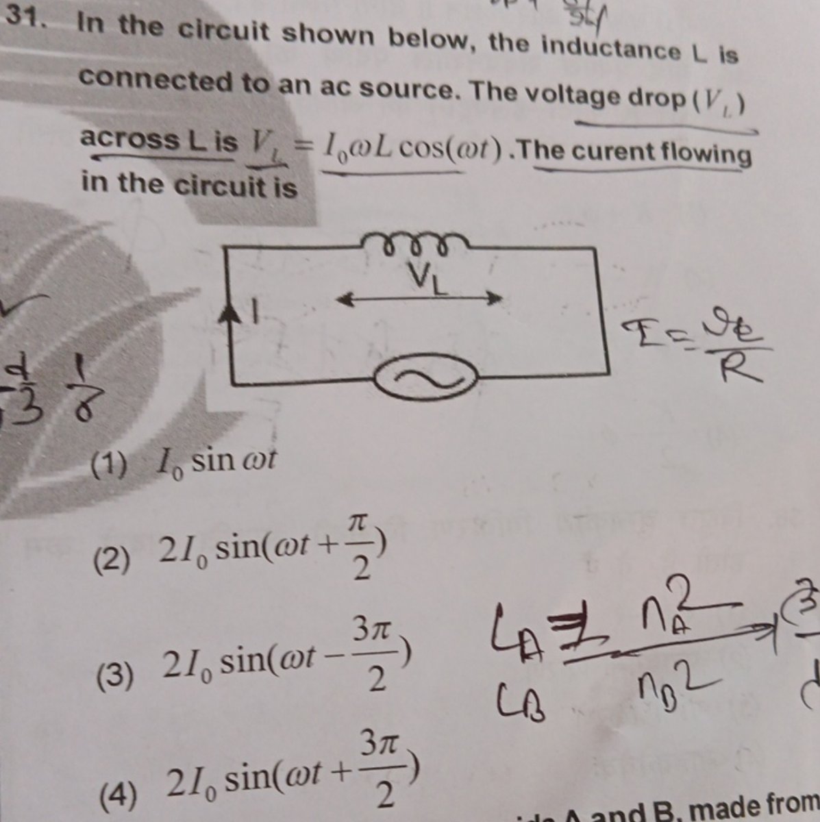 In the circuit shown below, the inductance L is connected to an ac source..