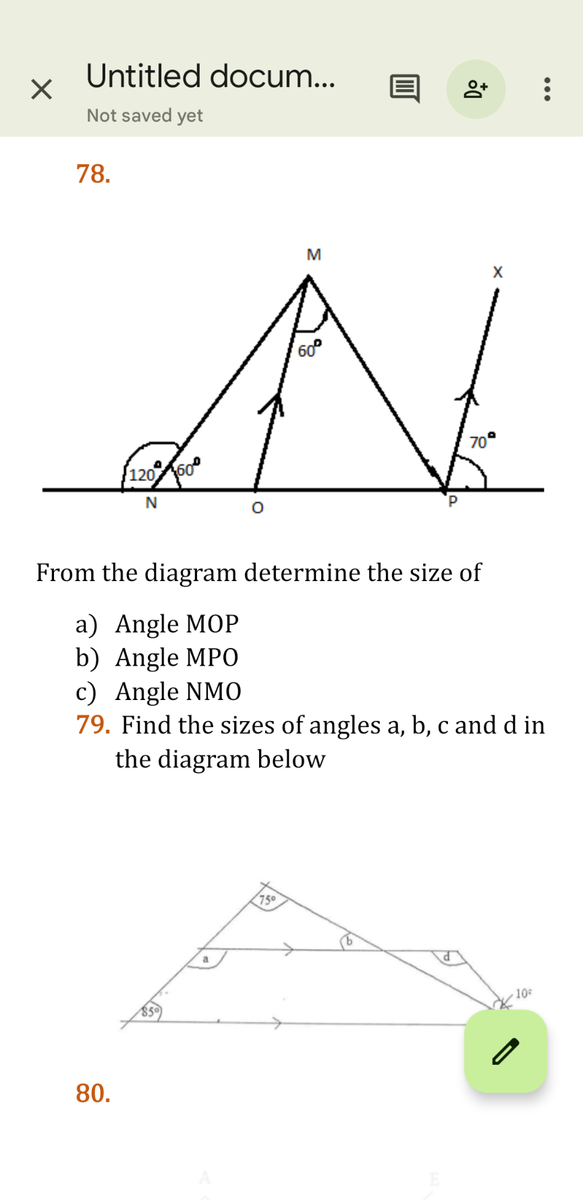From the diagram determine the size of a) Angle MOP b) Angle MPO c) Angle..