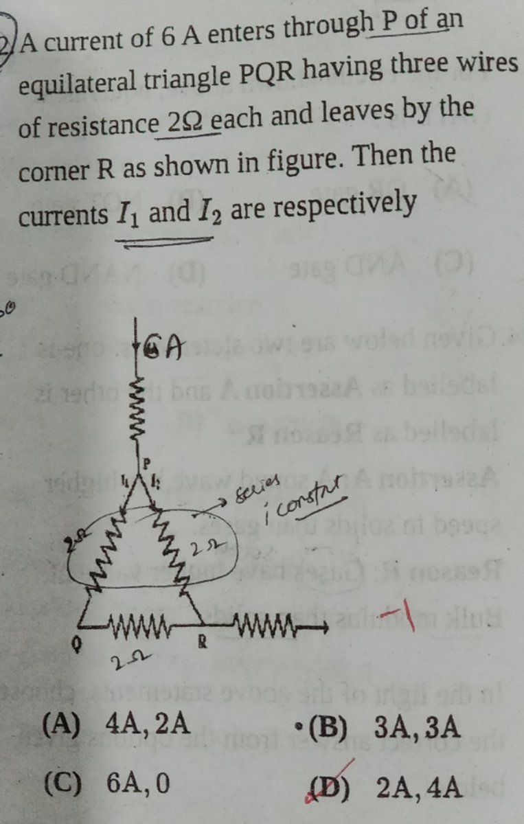 A current of 6 A enters through P of an equilateral triangle P Q R having..