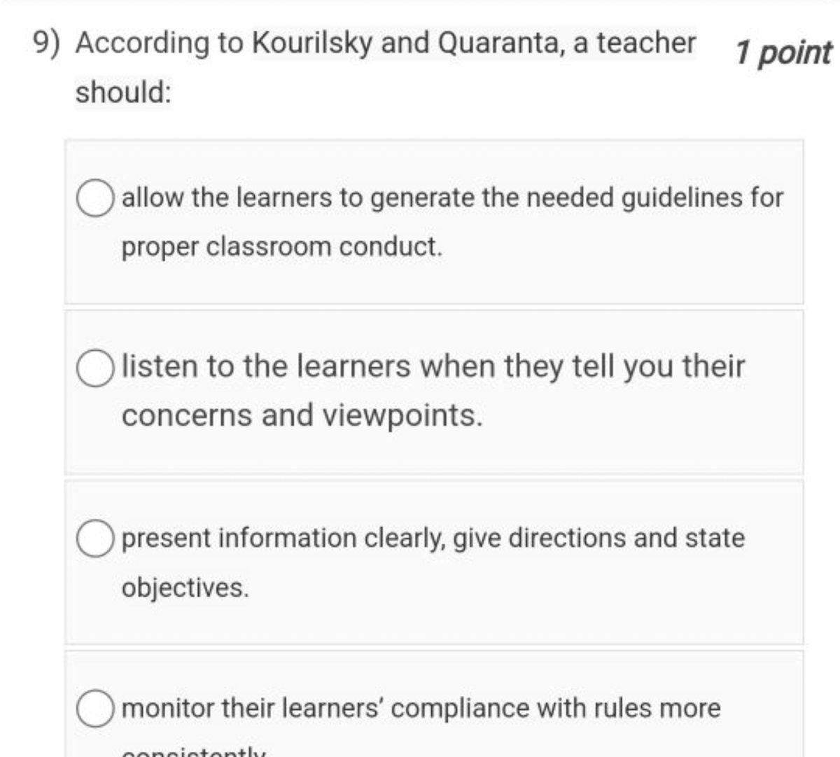 9) According to Kourilsky and Quaranta, a teacher 1 point should: allow t..