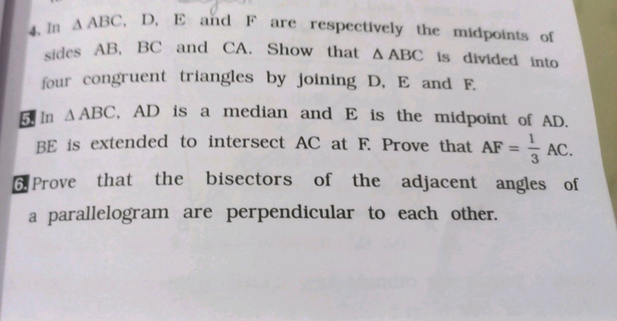 In ΔABC, D, E and F are respectively the midpoints of sides AB, BC and CA..
