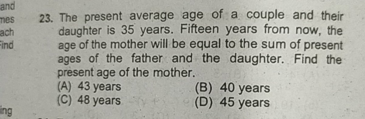 The present average age of a couple and their daughter is 35 years. Fifte..