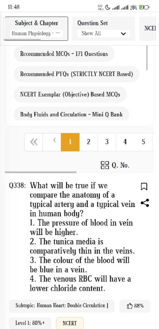 Q338: What will be true if we compare the anatomy of a typical artery and..
