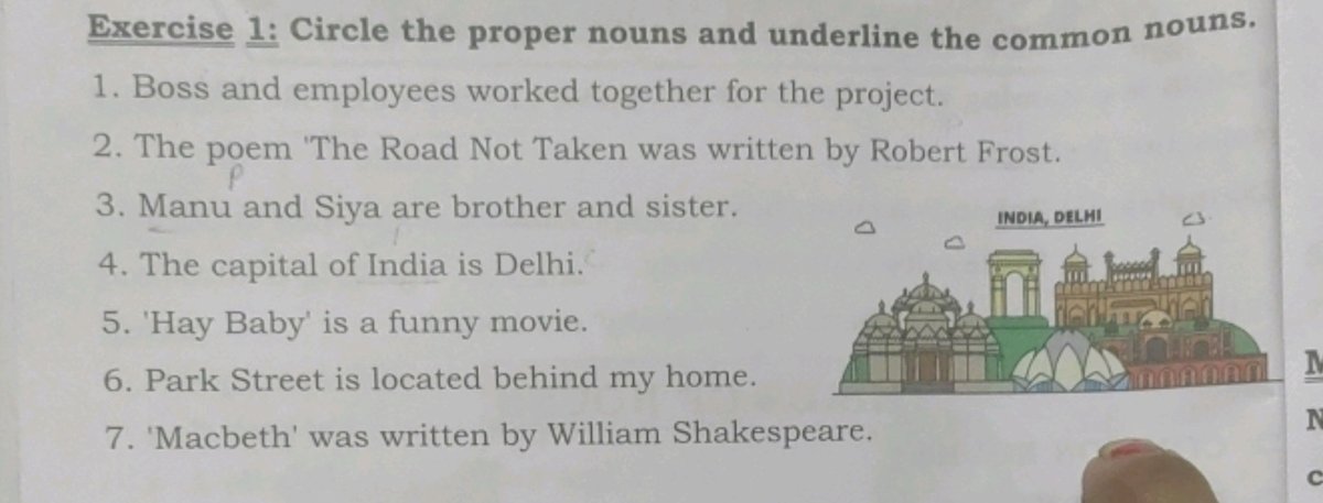 Exercise 1: Circle the proper nouns and underline the common nouns. Boss