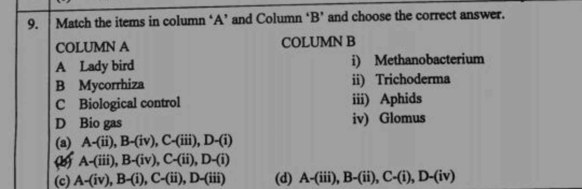 Match the items in column 'A' and Column 'B' and choose the correct answe..