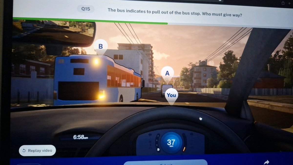 Q15 The bus indicates to pull out of the bus stop. Who must give way? 6:5..