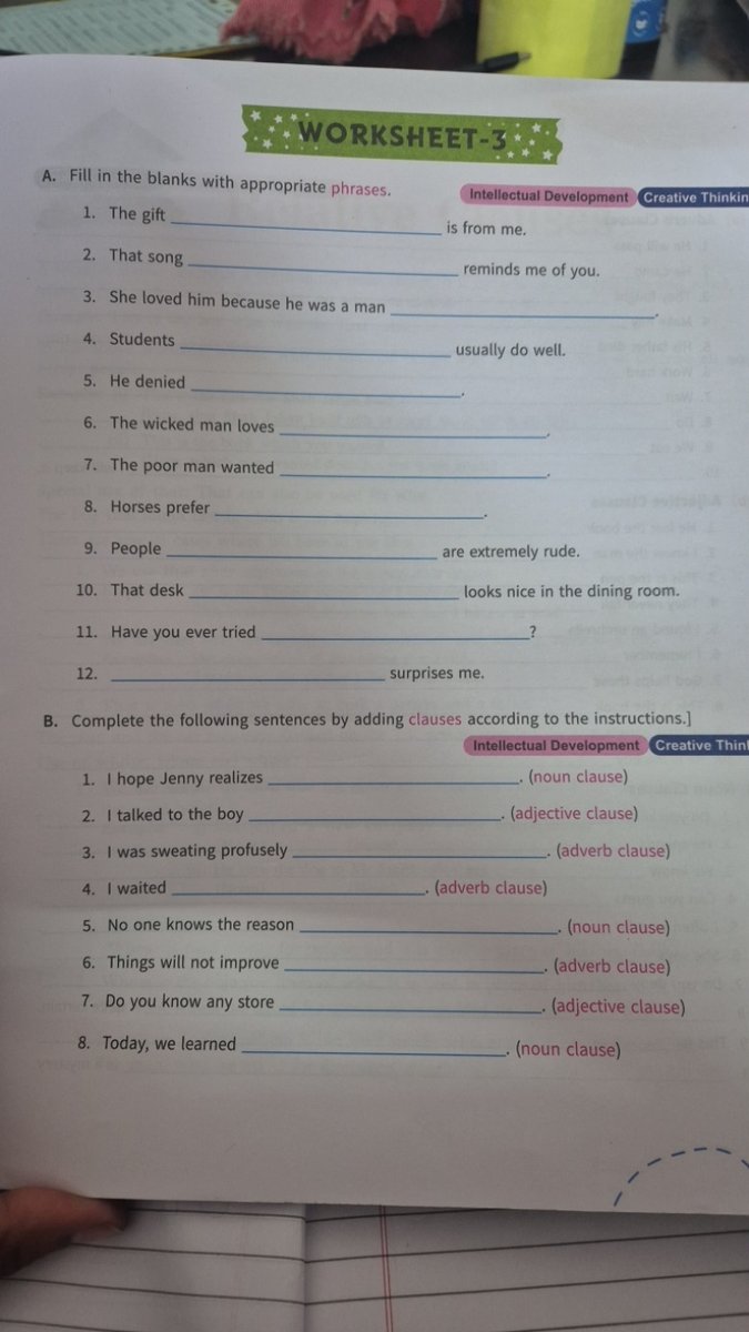 WORKSHEET-3 A. Fill in the blanks with appropriate phrases. The gift