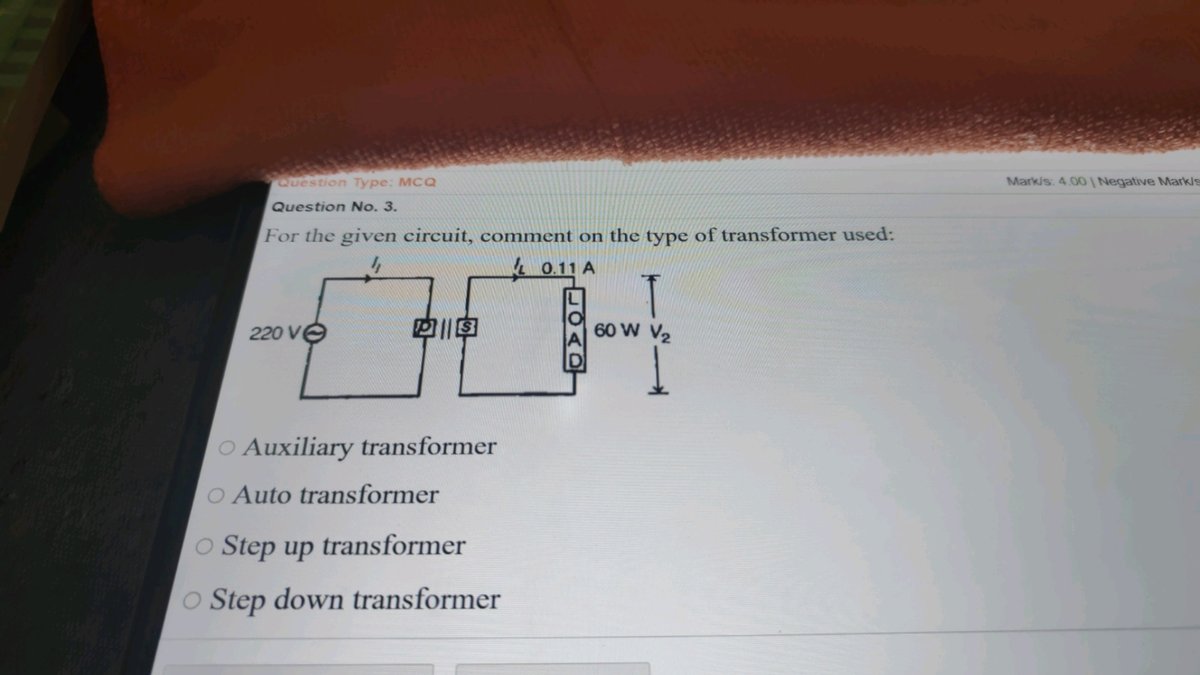 For the given circuit, comment on the type of transformer used: Circuit