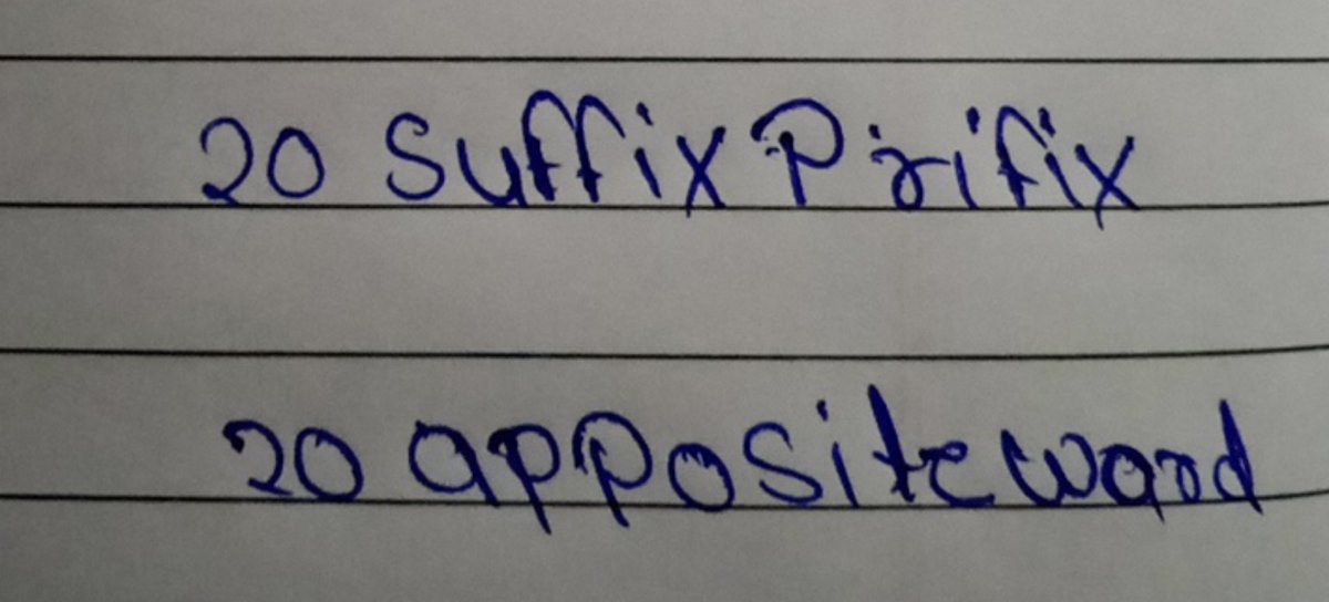 20 Suffix Prefix 20 opposite word | Filo
