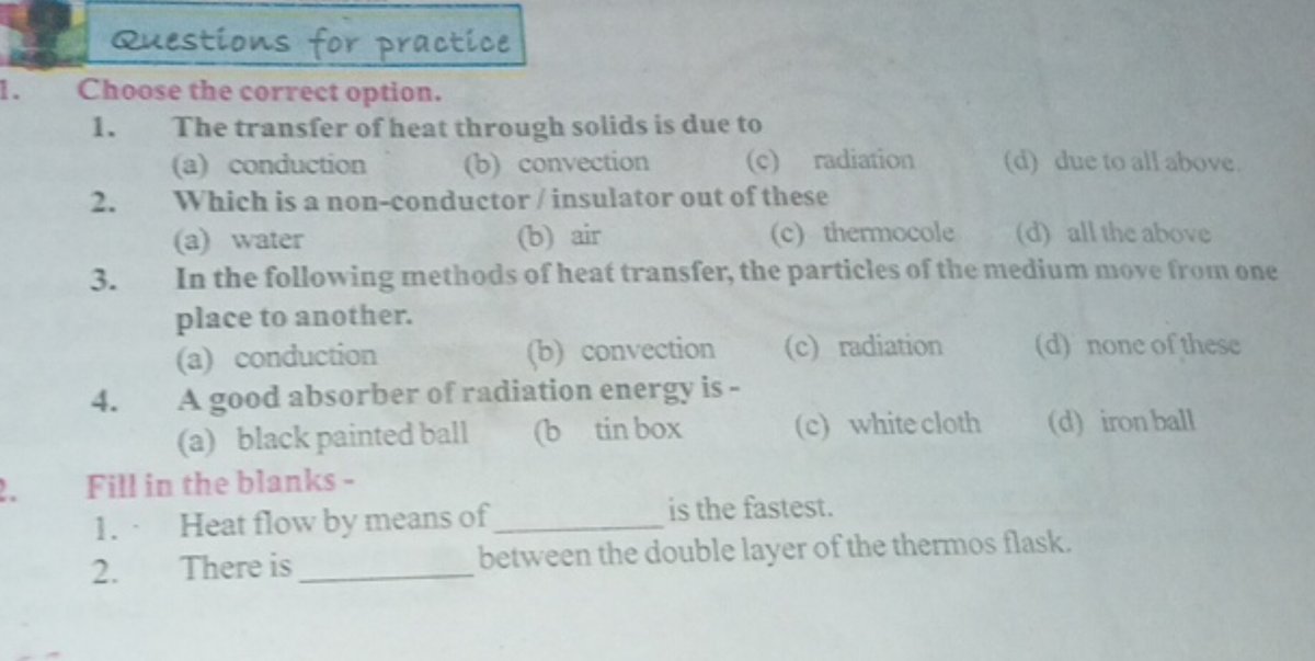 Choose the correct option. The transfer of heat through solids is due to