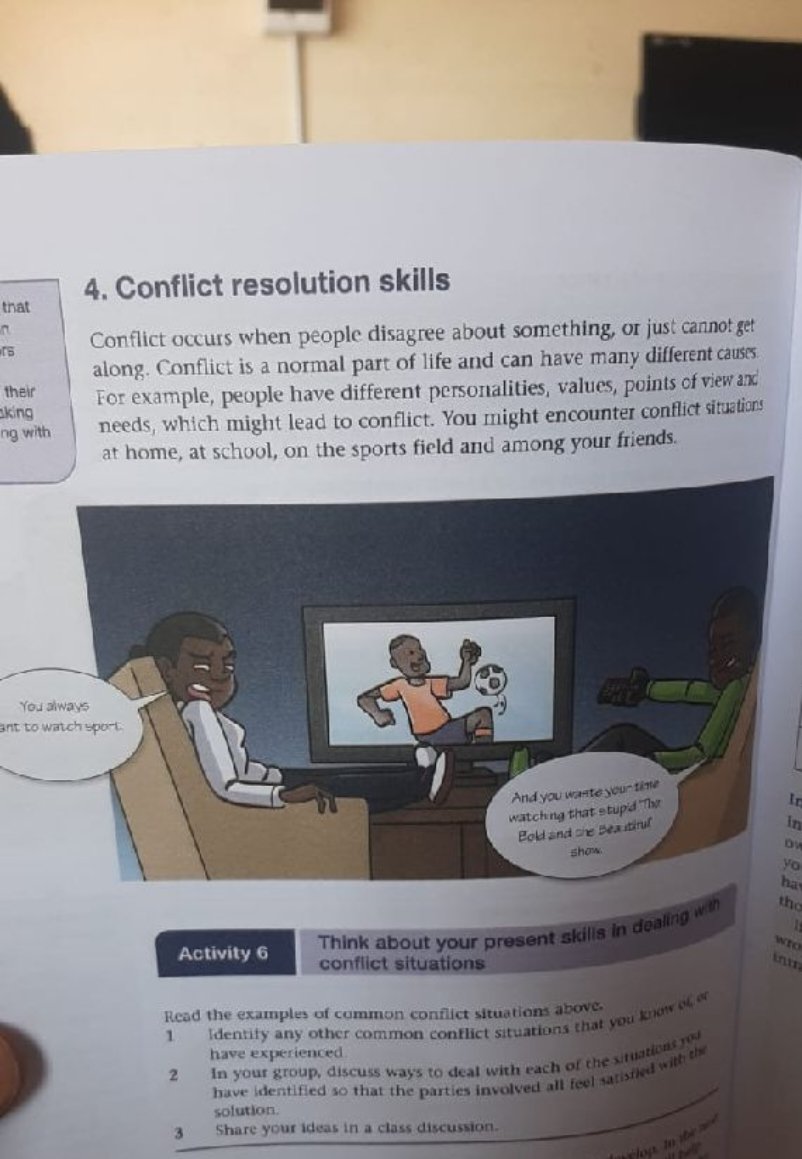 4. Conflict resolution skills Conflict occurs when people disagree about..