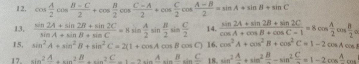 Prove the following trigonometric identities: \cos \frac{A}{2} \cos \fra..