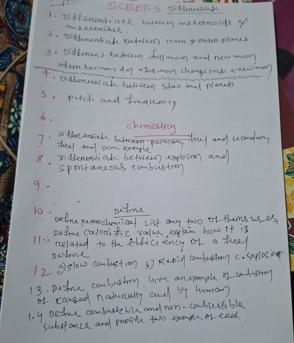 SCISET-5 Differentiate Differentiate between meteoroids and meteorites. D..