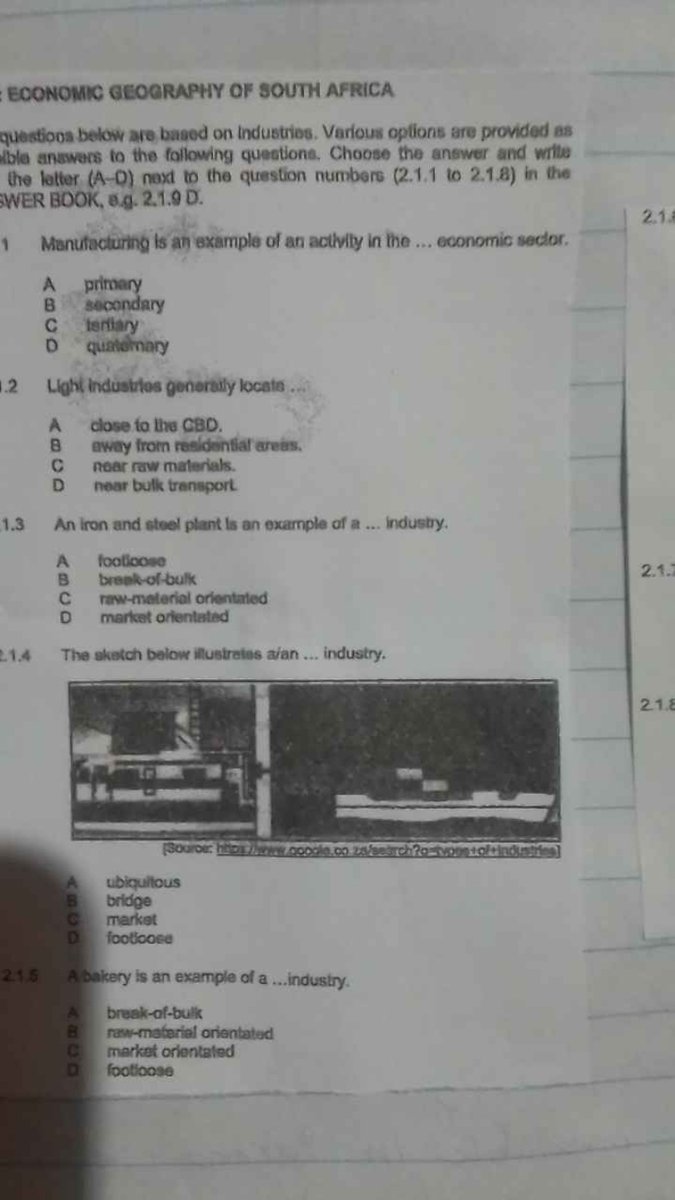 Economic Geography of South Africa: Industries Multiple Choice Choose th..