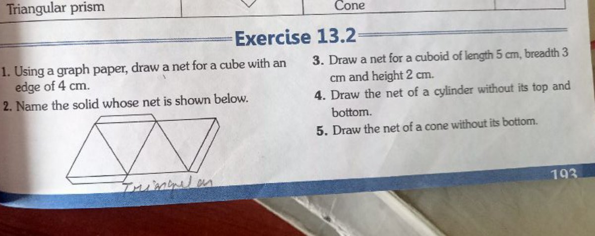 Exercise 13.2 Using a graph paper, draw a net for a cube with an edge of..