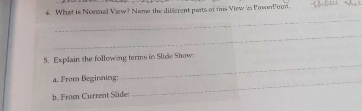 What is Normal View? Name the different parts of this View in PowerPoint...