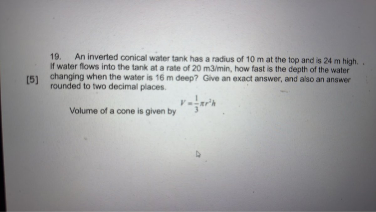An inverted conical water tank has a radius of 10 m at the top and is 24