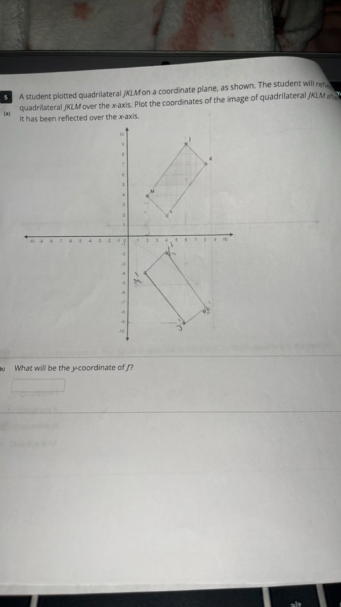 A student plotted quadrilateral JKLM on a coordinate plane, as shown. The..