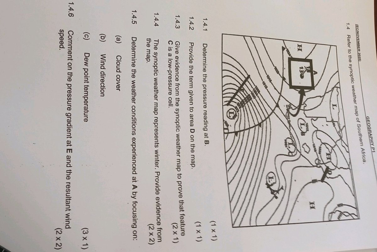 GEOGRAPHY P1 (EC/NOVEMBER 2025) 1.4 Refer to the synoptic weather map of..