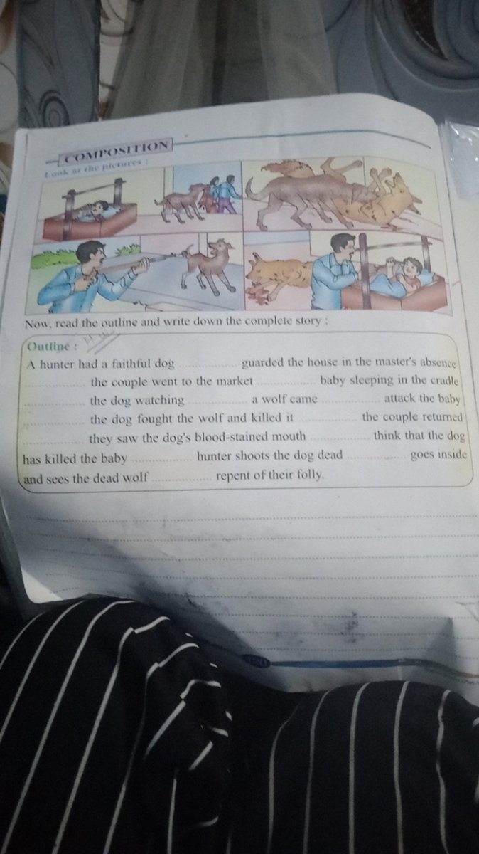 COMPOSITION Look at the pictures Now, read the outline and write down th..