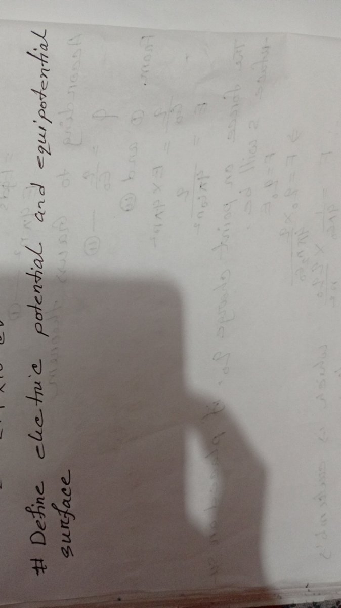 Define electric potential and equipotential surface. | Filo