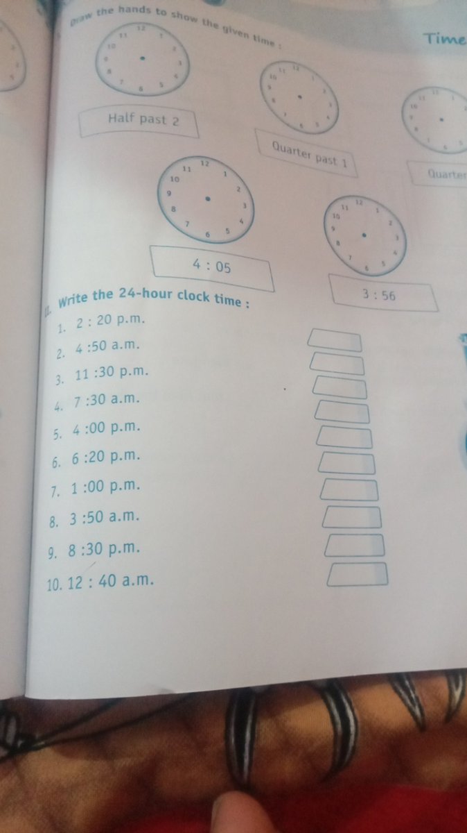 Write the 24-hour clock time for the following 12-hour clock times: 2:20