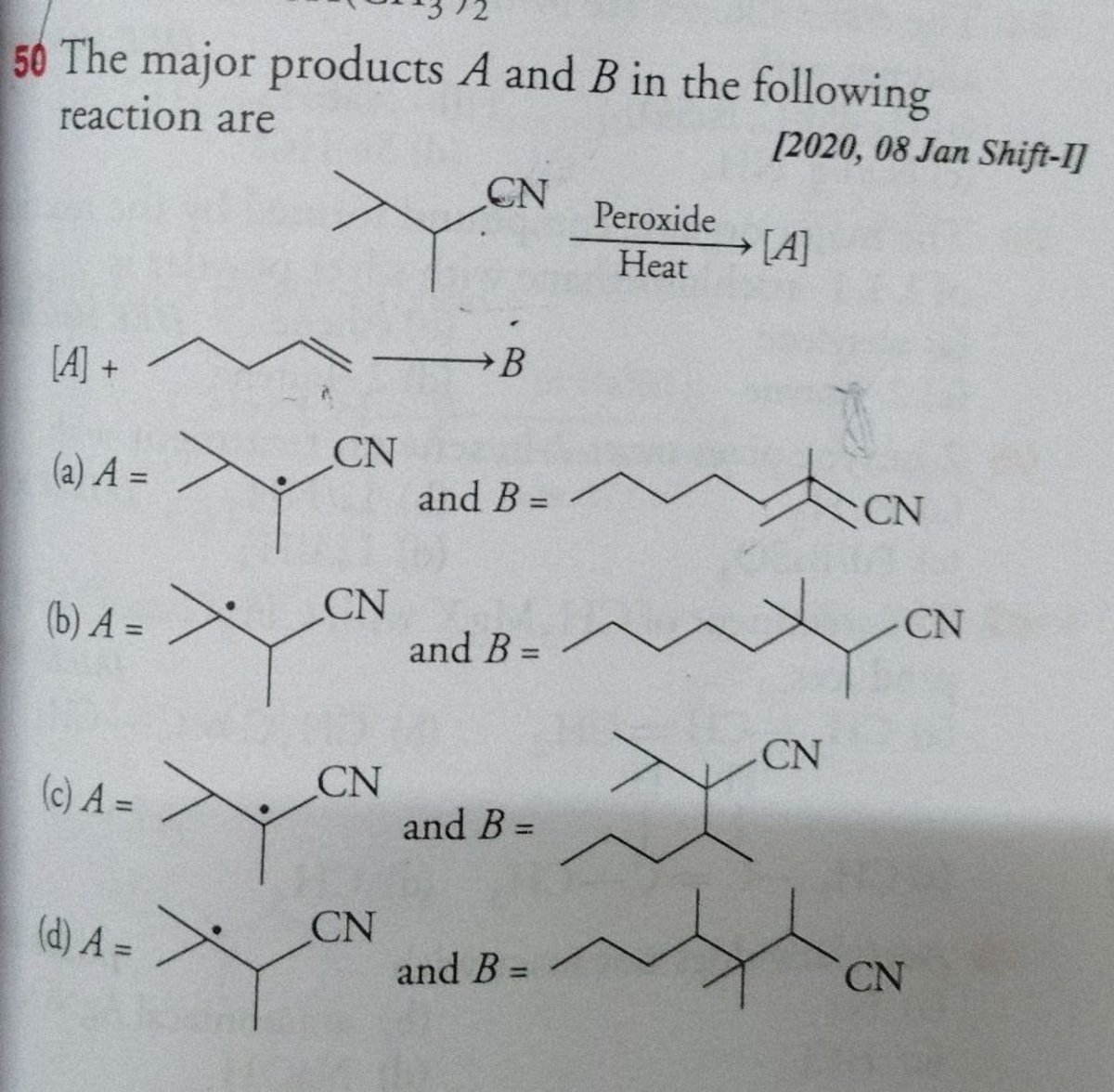 The major products A and B in the following reaction are: Diagram showin..