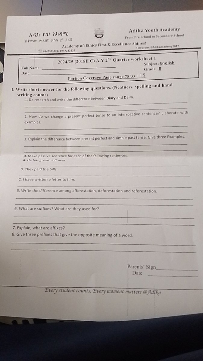 I. Write short answer for the following questions. (Neatness, spelling an..