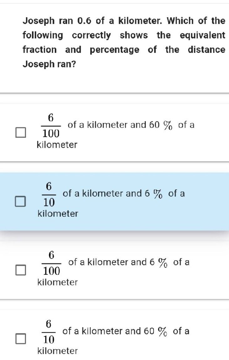 Joseph ran 0.6 of a kilometer. Which of the following correctly shows the..