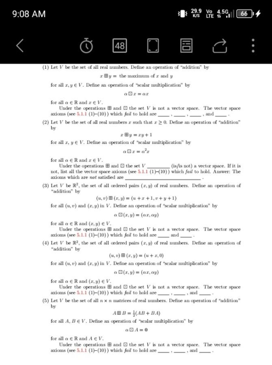 Let V be the set of all real numbers. Define an operation of "addition" b..