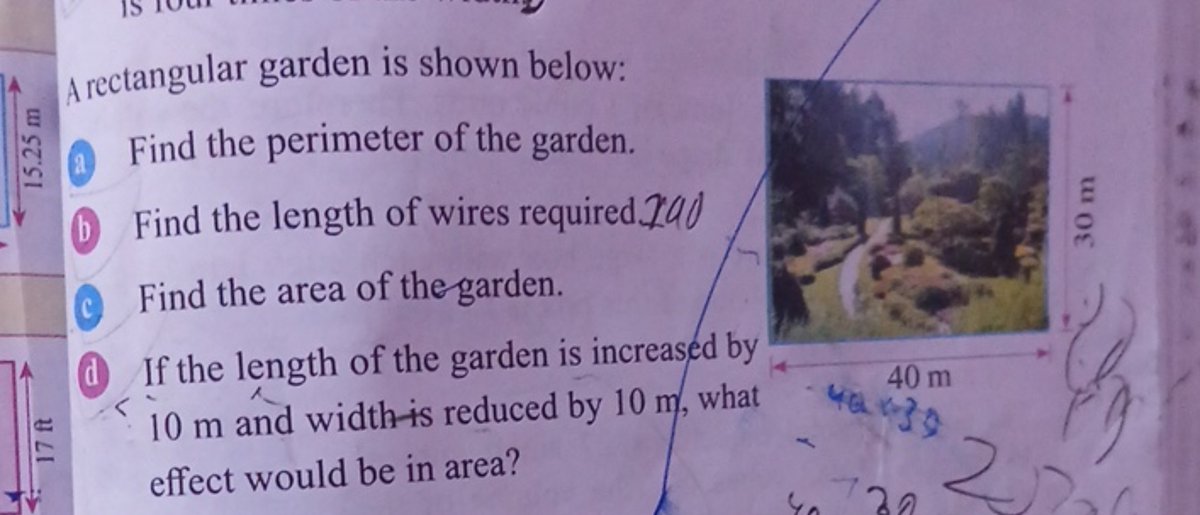 A rectangular garden is shown below: (a) Find the perimeter of the garde..