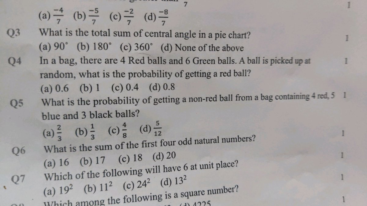Q3. What is the total sum of central angle in a pie chart? (a) 90° (b) 18..