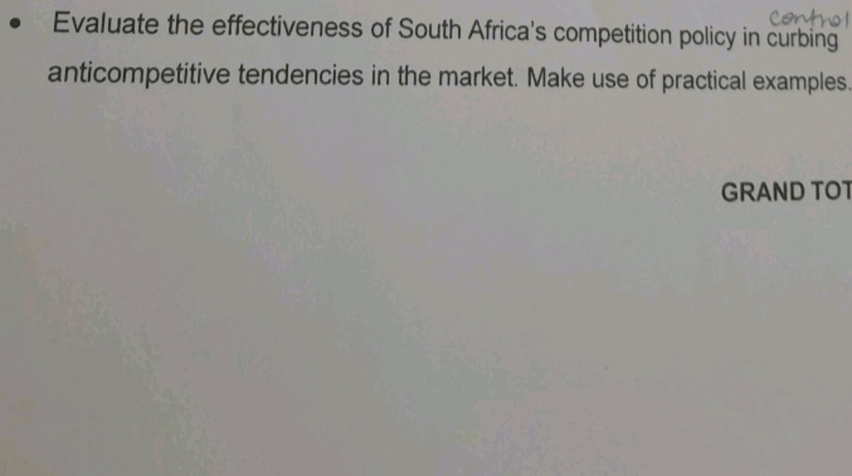 Evaluate the effectiveness of South Africa's competition policy in contro..